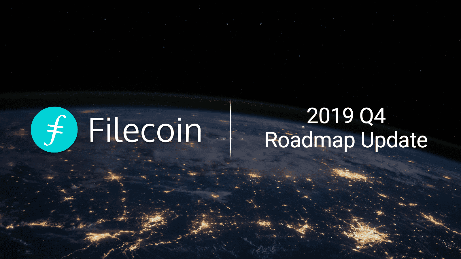 Filecoin roadmap update Q4 2019